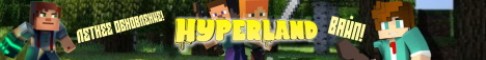 HyperLand - У нас не заскучать! сервер Майнкрафт — мониторинг, ip адреса, топ серверов Minecraft